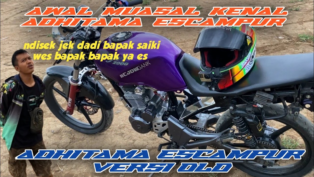 INI DIA ADHITAMA ESCAMPUR JAMAN OLD ?! AWAL MUASAL AWAL KENAL ADHITAMA ...