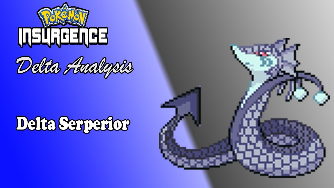 (One of) MY FAVORITE(s)! Pokemon Delta Analysis: Delta Serperior - YouTube