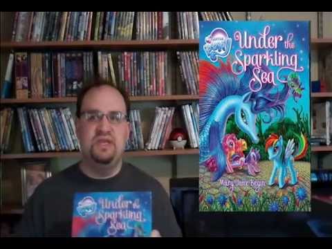 MLP FIM Book Review: Under the Sparkling Sea - YouTube