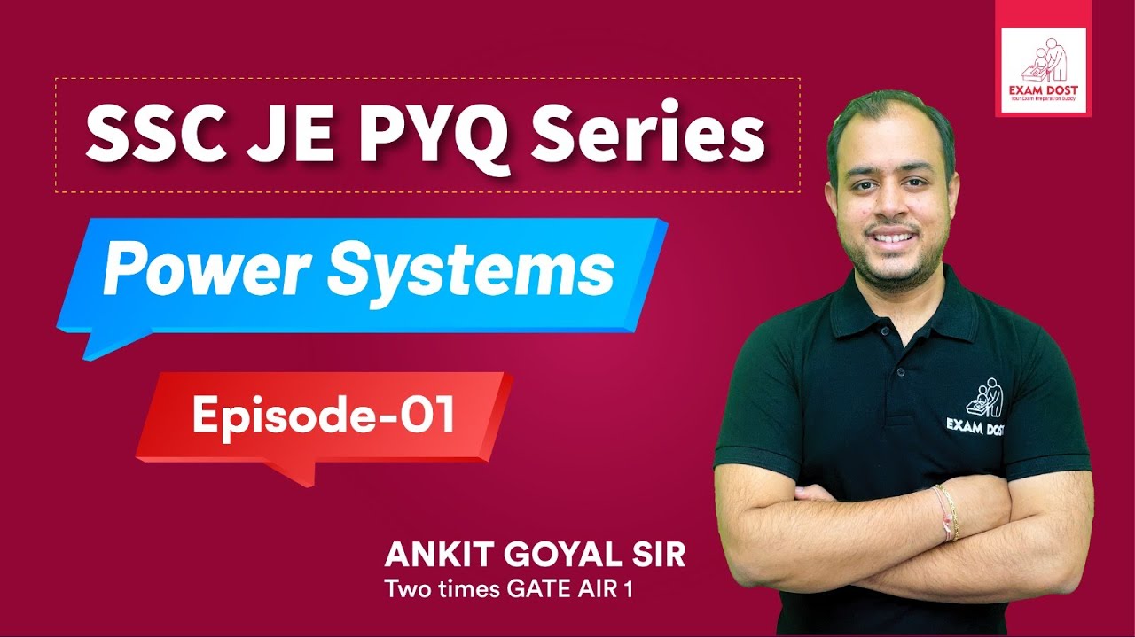 Power Systems | Episode-01 | SSC JE PYQ Series | SSC JE 2024 | Ankit Goyal | One Man Army - YouTube