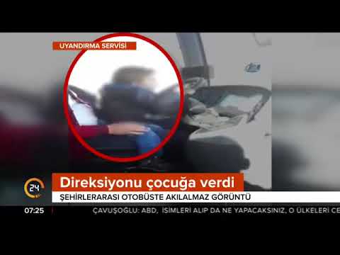 Şehirlerarası otobüste şoför direksiyonu çocuğa verdi