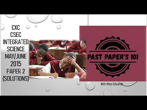 CSEC Integrated Science P2 May/Jun 2015 (with solutions) - YouTube