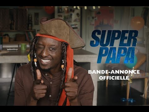 Super Papa - Bande-annonce - YouTube