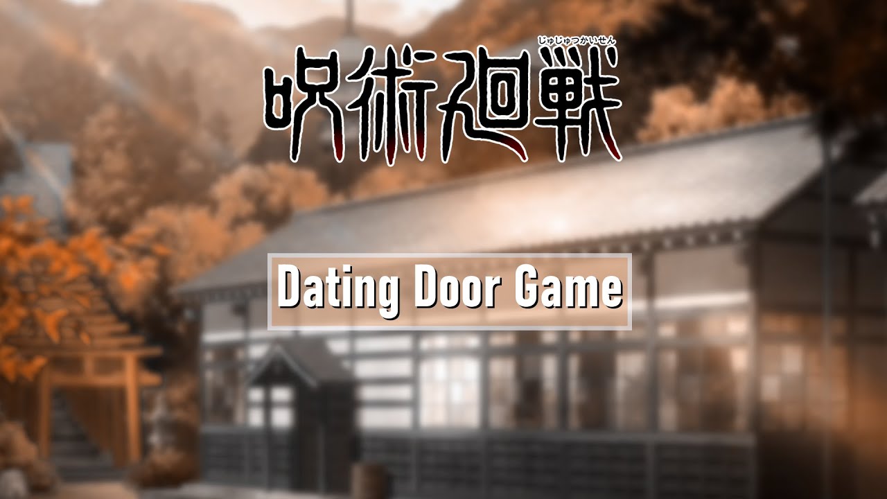 Dating Door Game - Jujutsu Kaisen | JJK | - YouTube