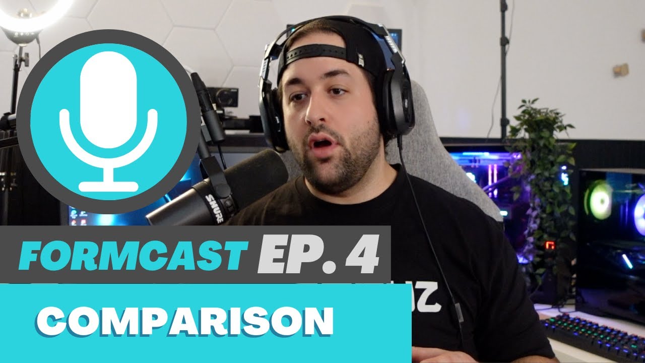 FormCast Episode #4: Comparison - YouTube
