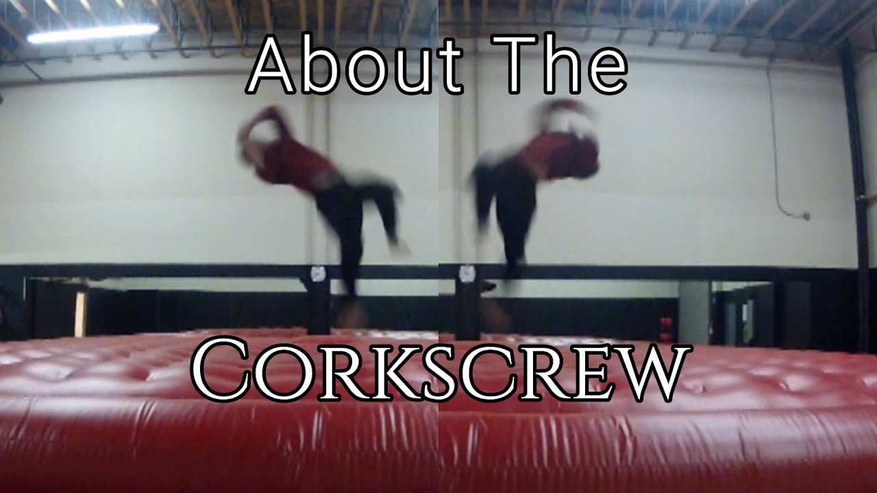 About The Corkscrew | Martial Arts Tricking - YouTube