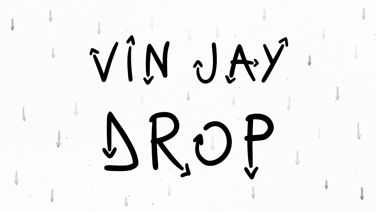 Vin Jay - Drop (360 Lyric Video - Prod. by Dichotomy) - YouTube