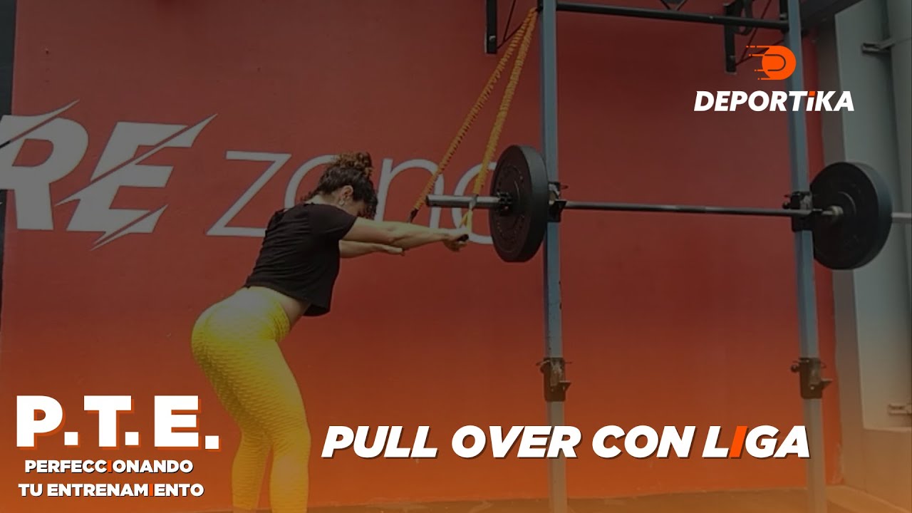 REALIZA CORRECTAMENTE EL PULL OVER CON LIGA - YouTube