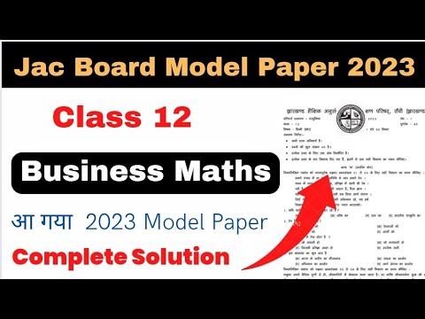 Business maths Jac Model Paper 2023 Class12th Jac Board II BMT model ...