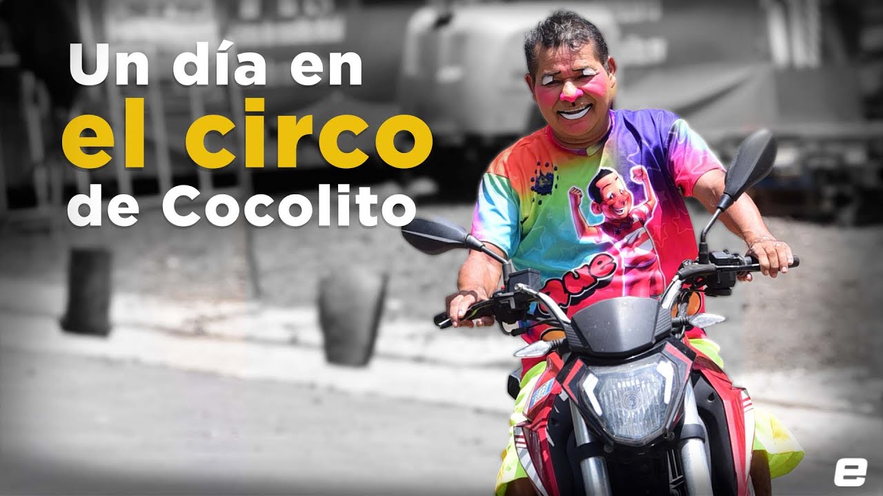 El circo de Cocolito cautivó en las fiestas patronales de San Salvador ...