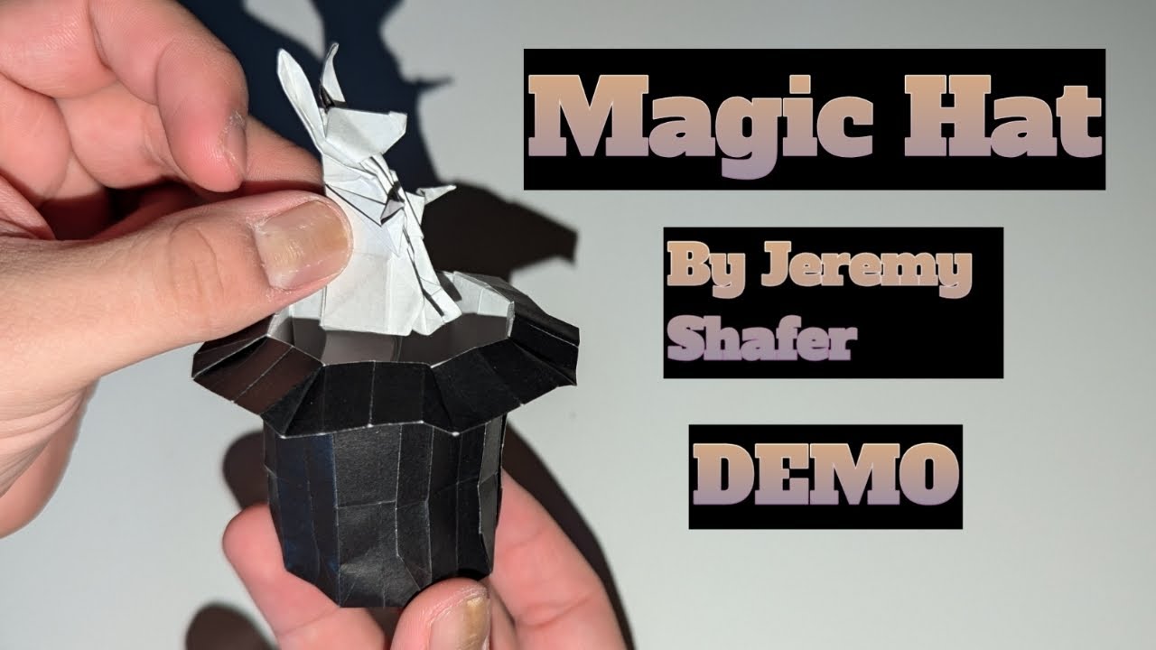 Origami Magic Hat (Rabbit in a Hat) By Jeremy Shafer - YouTube