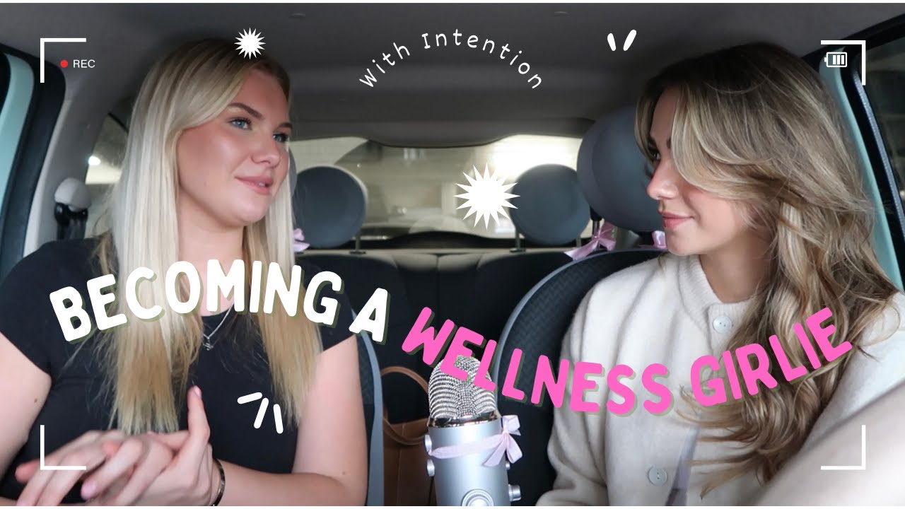 With Intention | Becoming a wellness girlie with Brooke - YouTube