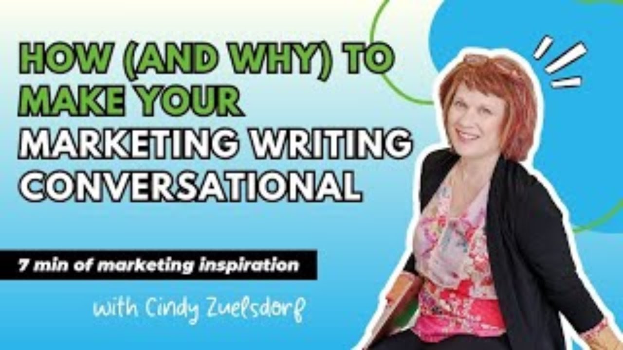 Why conversational writing is 115% more effective for marketing (7 min ...