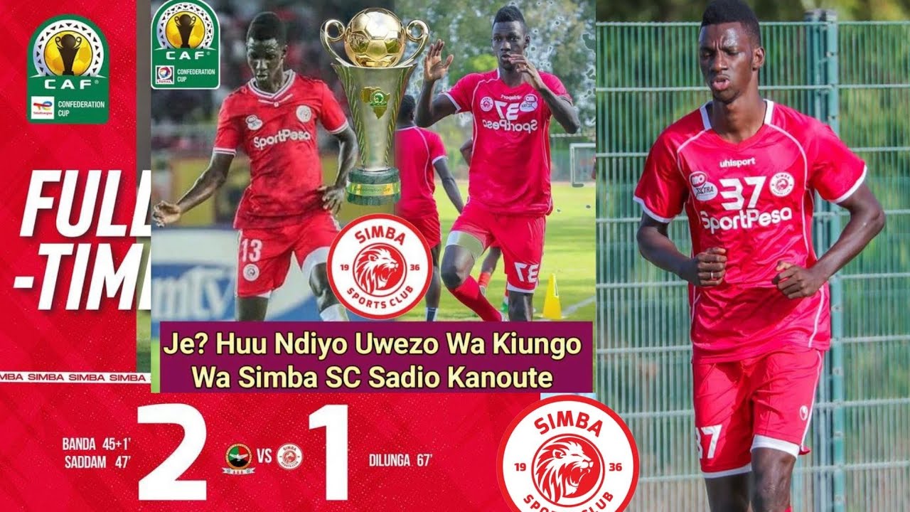 HUU NDIO UWEZO WA KIUNGO WA SIMBA SC SADIO KANOUTE/KAMA NDIO HIVI DIMBA ...