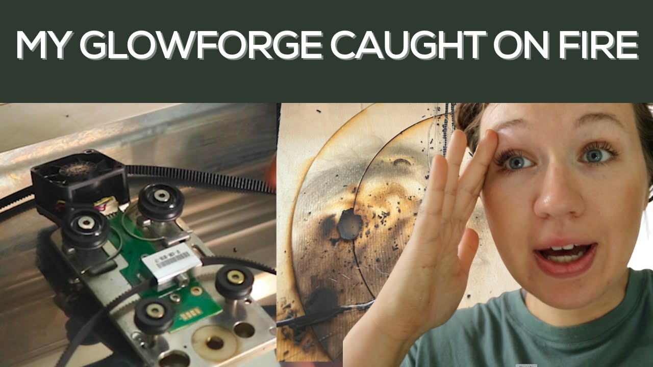 My GLOWFORGE caught on FIRE! Replace Driver Belt/ Remove Glowforge ...