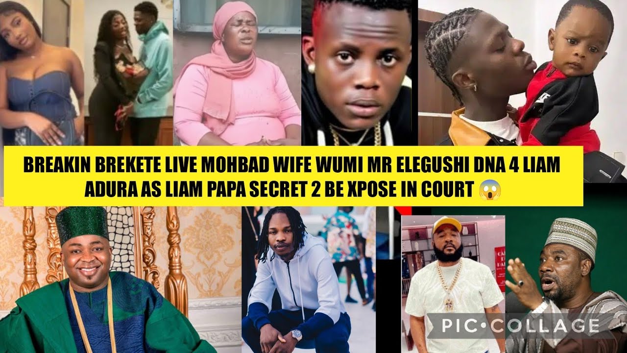 OMG BREKETE LIVE MOHBAD WIFE WUMI MR ELEGUSHI DNA 4 LIAM ADURA LIAM ...