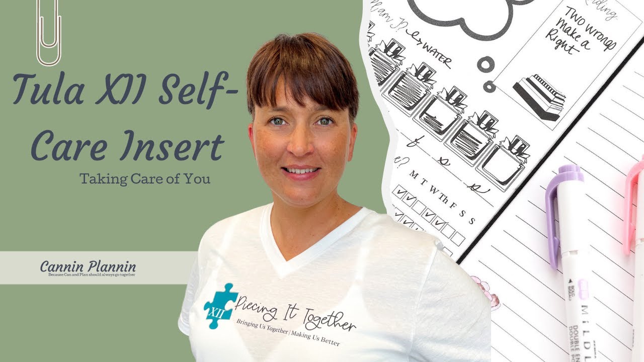 Tula XII Self-Care Insert - YouTube