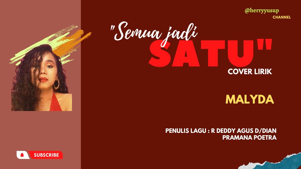 Semua jadi satu cover lirik Malyda - YouTube