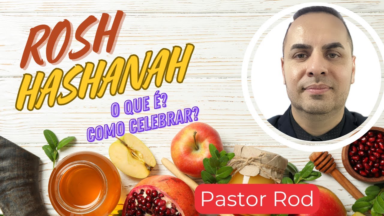 Rosh Hashanah🍎🍯 - O que é? Como Celebrar? - Pastor Rod #yomkippur # ...