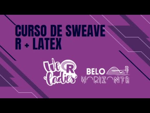Curso de R Sweave - Aula 2 - Introdução - YouTube