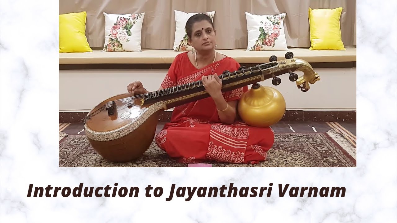 Varnam 3 | Introduction to Jayanthasri Varnam | Notations in the ...