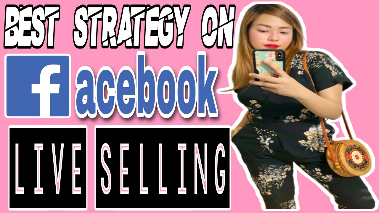 TIPS TO HAVE SUCCESSFUL FACEBOOK LIVE SELLING 2020 (Beginner's guide ...