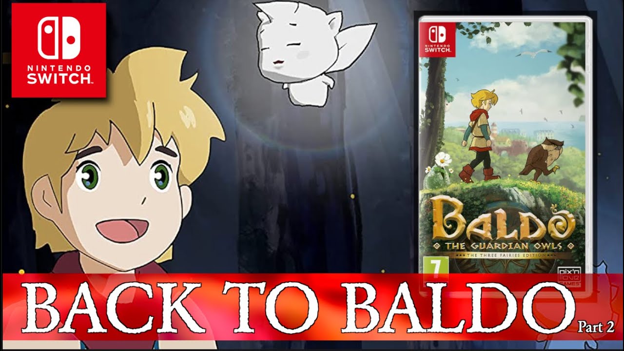 Back to Baldo The Guardian Owls on Nintendo Switch PART 2 - YouTube