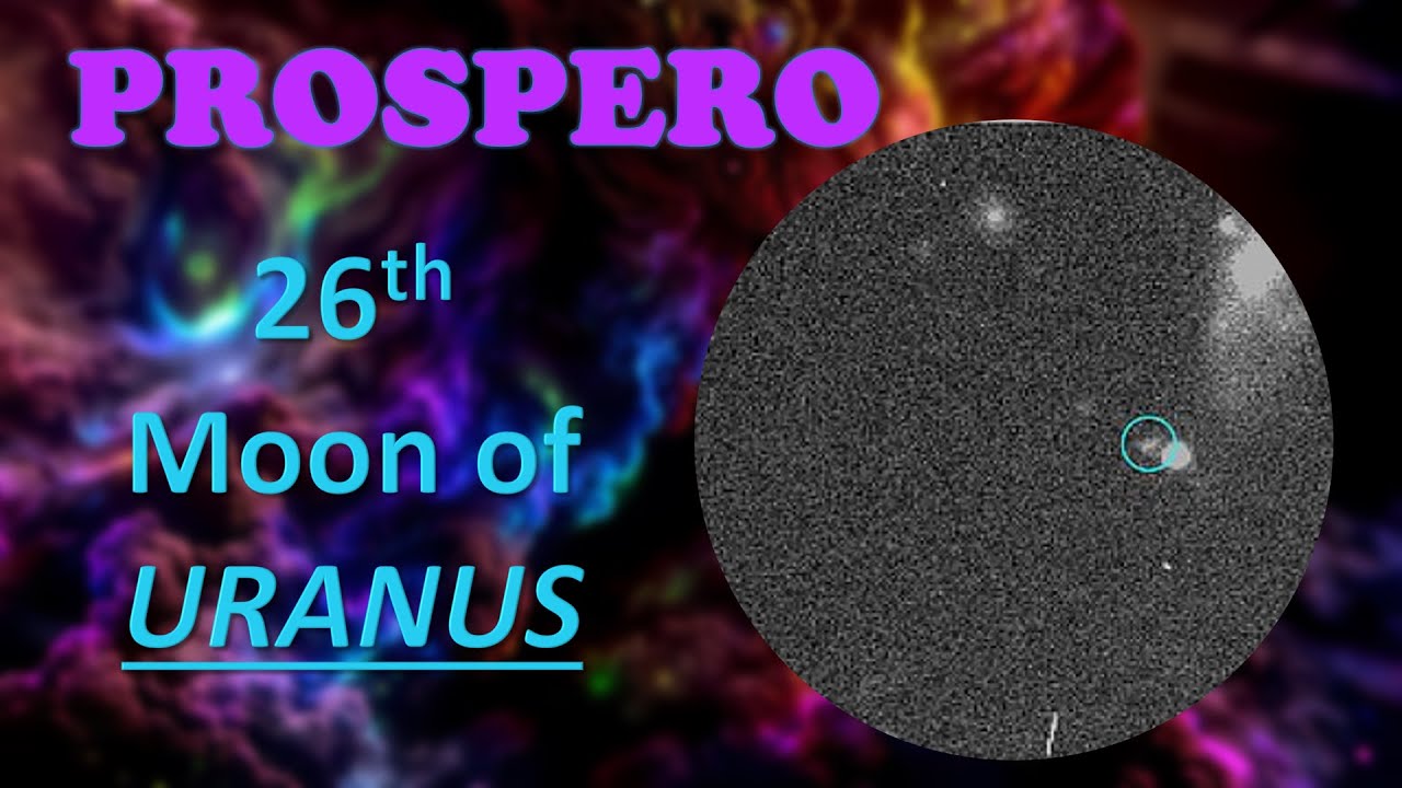 Prospero: The Mysterious Moon of Uranus - YouTube