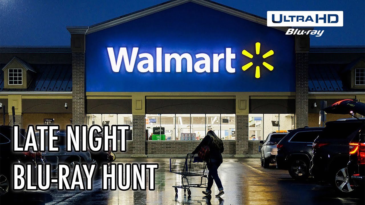 Late Night Walmart Blu-ray Hunt - YouTube