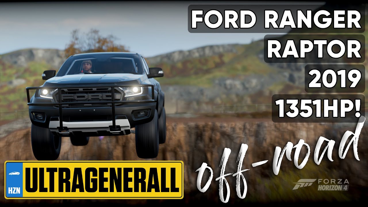 Ford Ranger Raptor 2019 - 1351HP | Forza Horizon 4 Gameplay #7 - YouTube