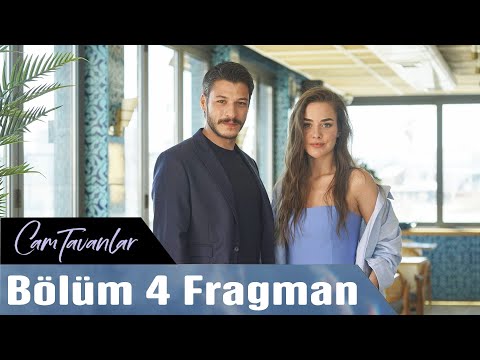 Cam Tavanlar 4. Bölüm Fragmanı