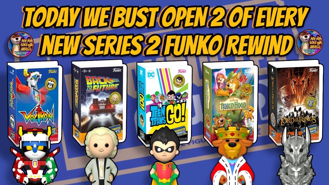 FULL VIDEO! We Have 2 of Each of the NEW Series 2 Blockbuster Rewind ...
