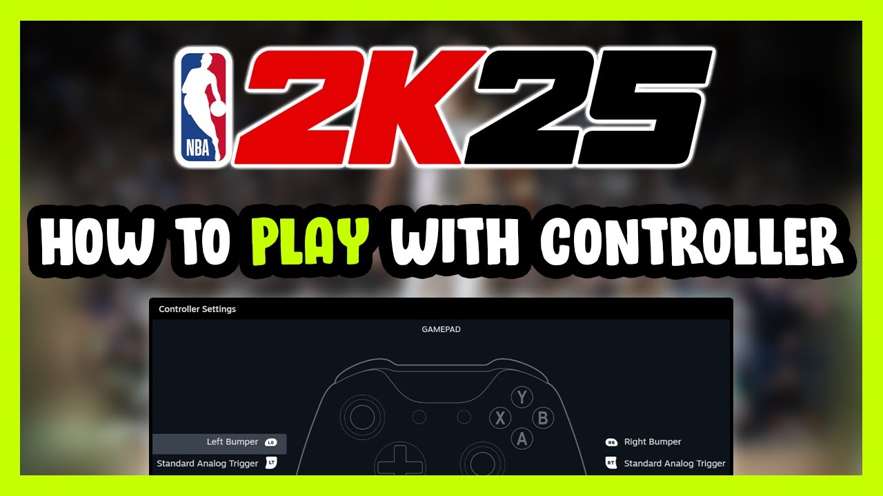How to Play NBA 2K25 With Controller on PC! - YouTube