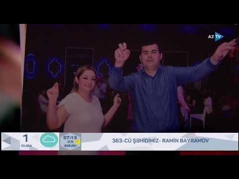363-cü şəhidimiz - Ramin Bayramov