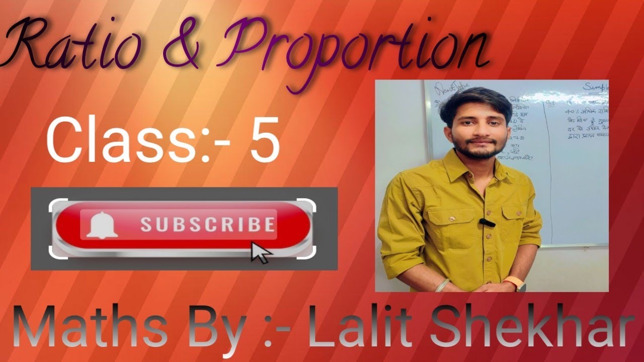 ||Ratio & Proportion ||Class 5 ||Maths By :- Lalit Shekhar||SSC ...