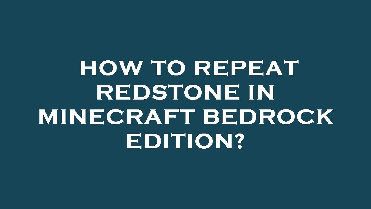 How to repeat redstone in minecraft bedrock edition? - YouTube