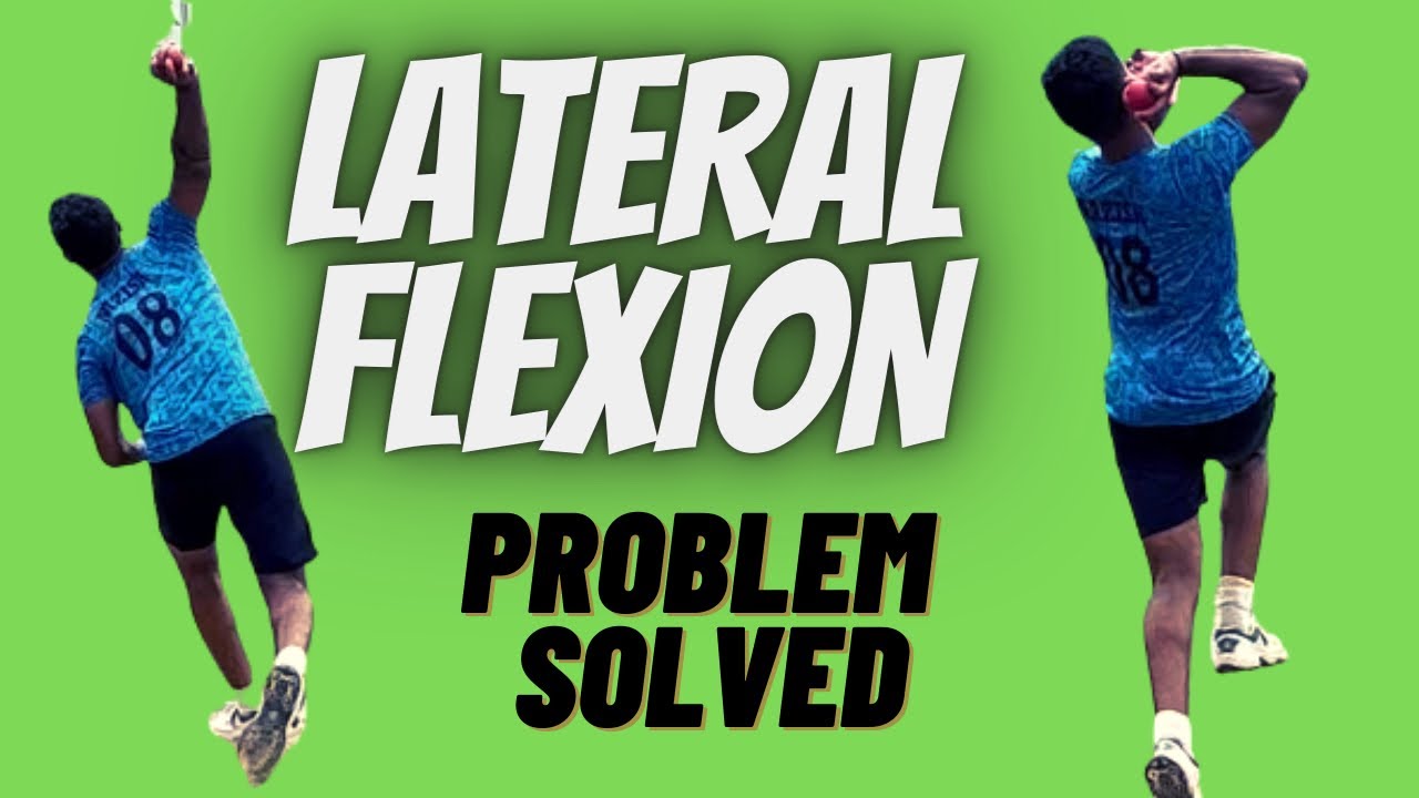 FAST BOWLING || LATERAL FLEXION || LOADING PROBLEM || PROBLEM SOLVED ...