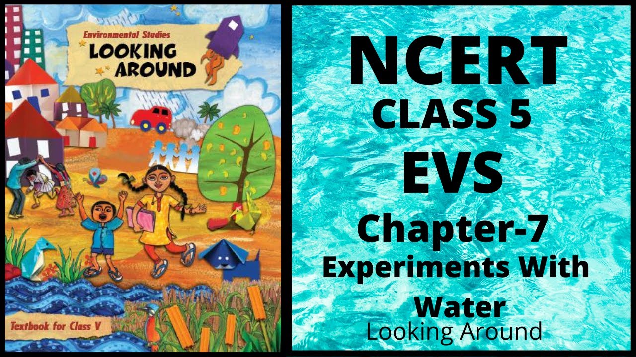 NCERT Solutions Class 5 EVS Chapter 7 Experiments with Water - YouTube