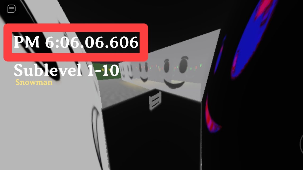 PM 6:06:06.606 Sublevel 1-10 - YouTube