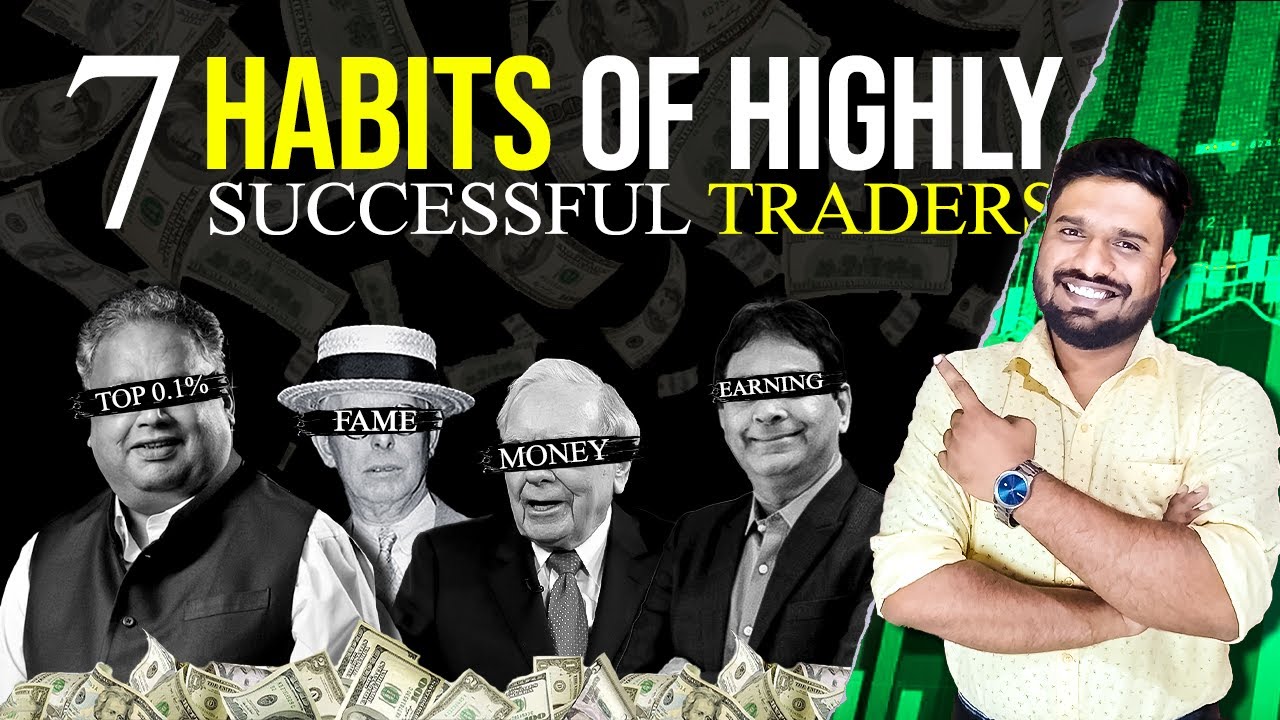 7 Habits of Highly Successful Traders | Stock Market For Beginners ...