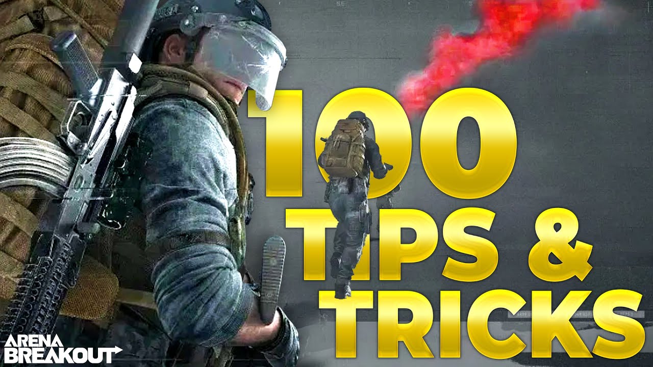 100 Tips and Tricks | Arena Breakout - YouTube