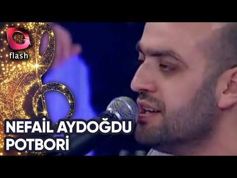 Nefail Aydoğdu - Potbori