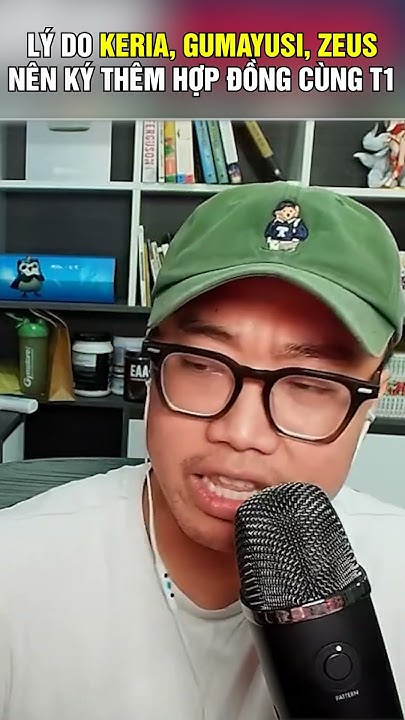 Lý do Gumayusi, Keria, Zeus nên ở lại T1 #shorts - YouTube