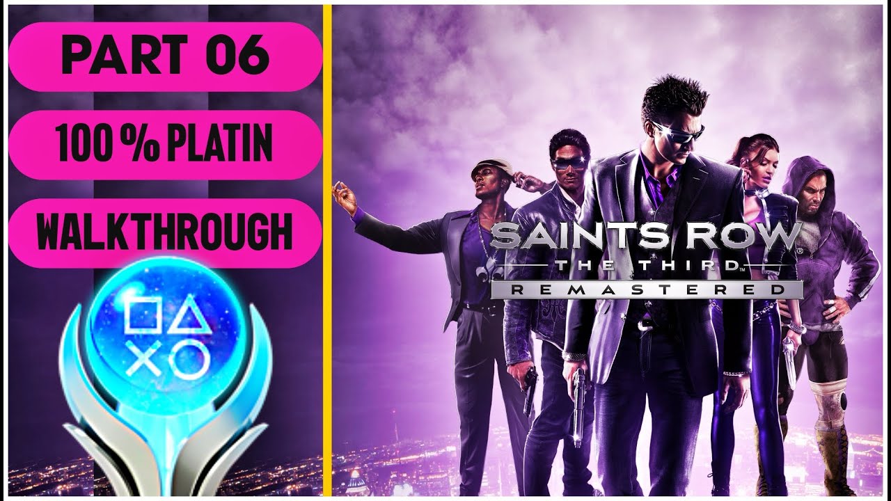 Saints Row: The Third Remastered ★ German 100 % Platin Part 6 ★ WALKTHROUGH ★ [PS5 - Deutsch ...