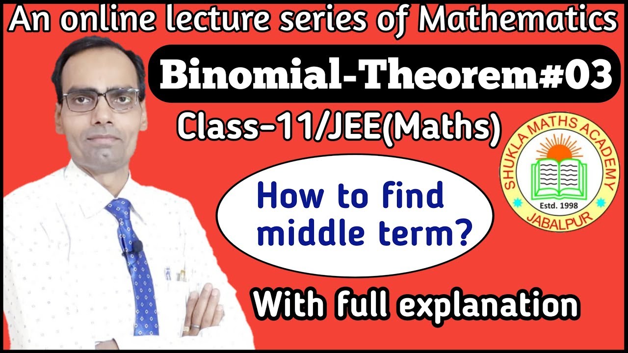 Binomial Theorem#03,cbse maths class 11th/jee,Middle Term formula ...