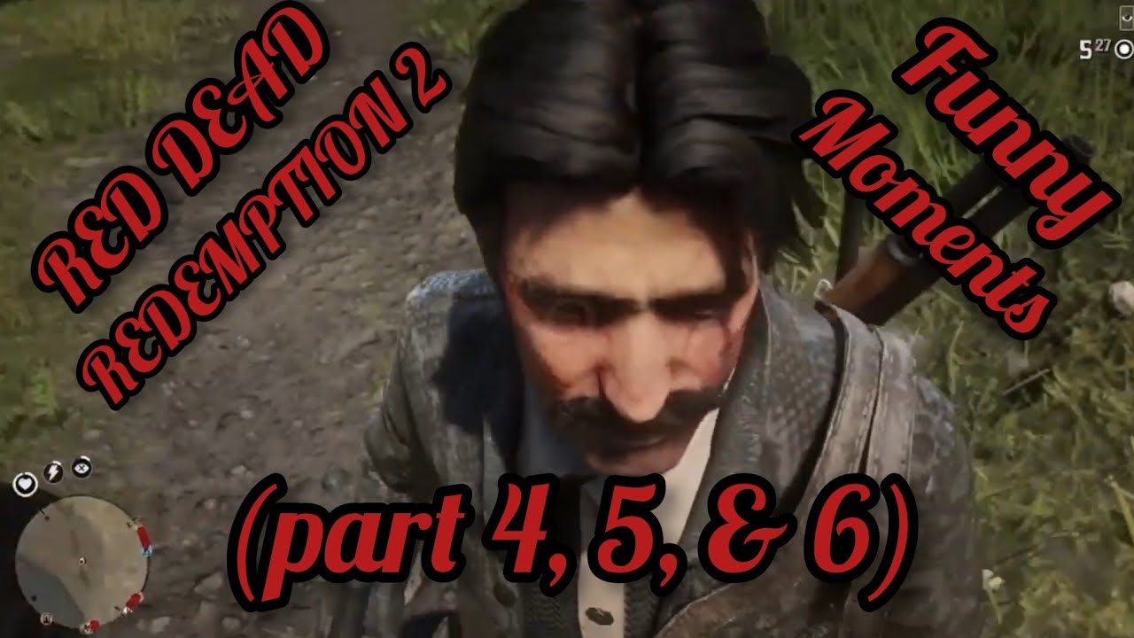 RED DEAD REDEMPTION 2 FUNNY MOMENTS (part 4, 5, & 6) - YouTube
