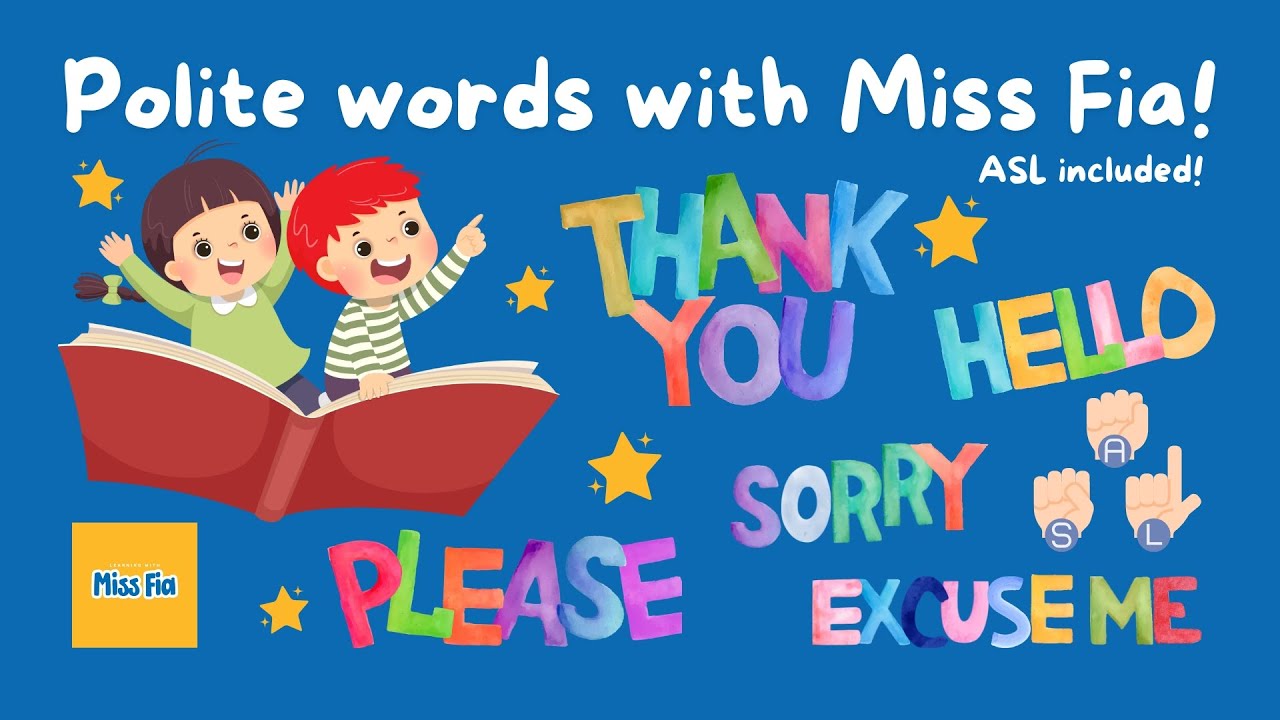 Polite Words for Toddlers! (with ASL) - YouTube