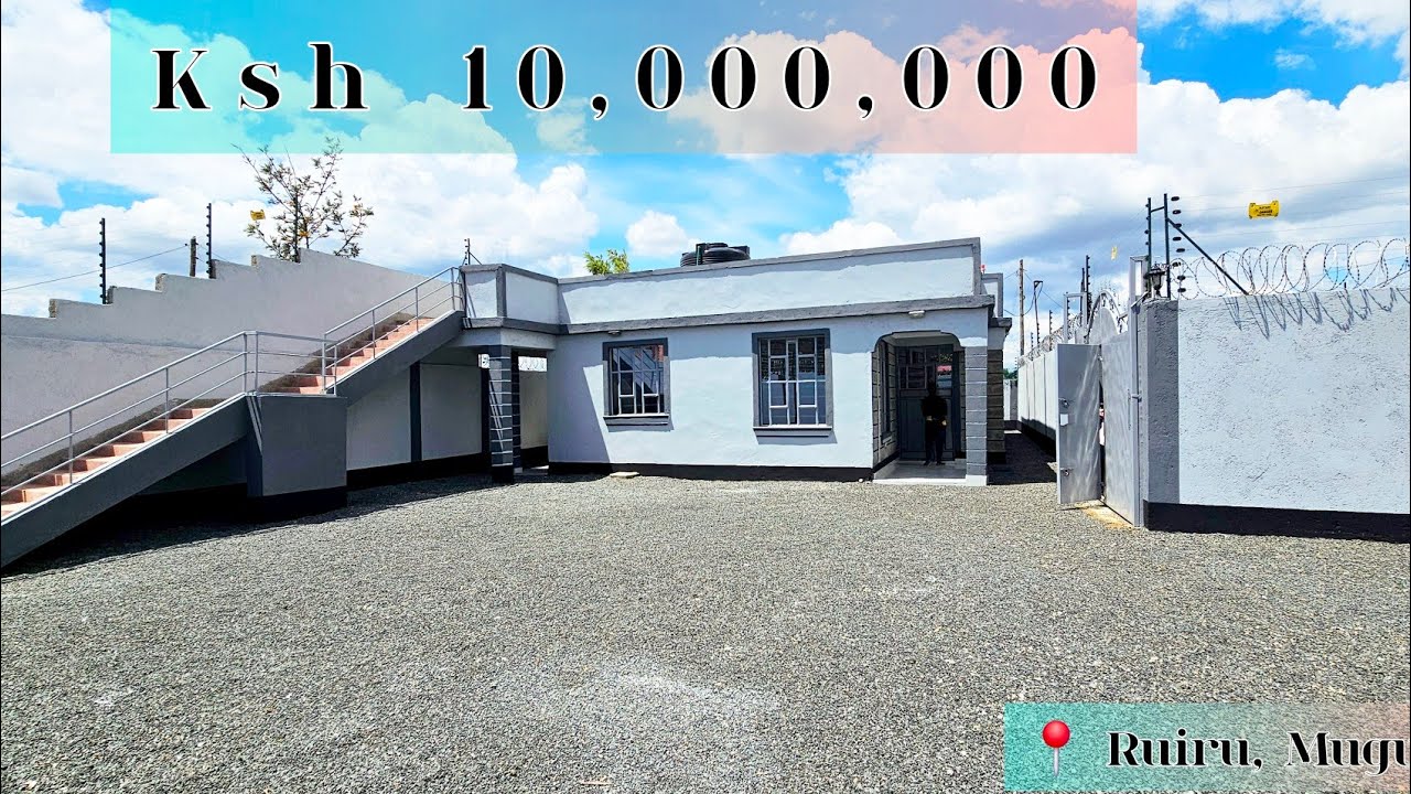 THIS IS WHAT KSH 10,000,000 GETS YOU IN RUIRU MUGUTHA - YouTube