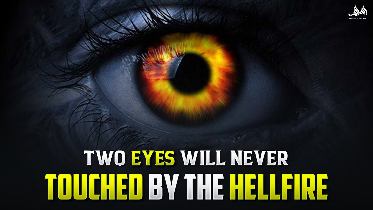 TWO EYES WILL NEVER TOUCHED BY THE HELLFIRE - YouTube