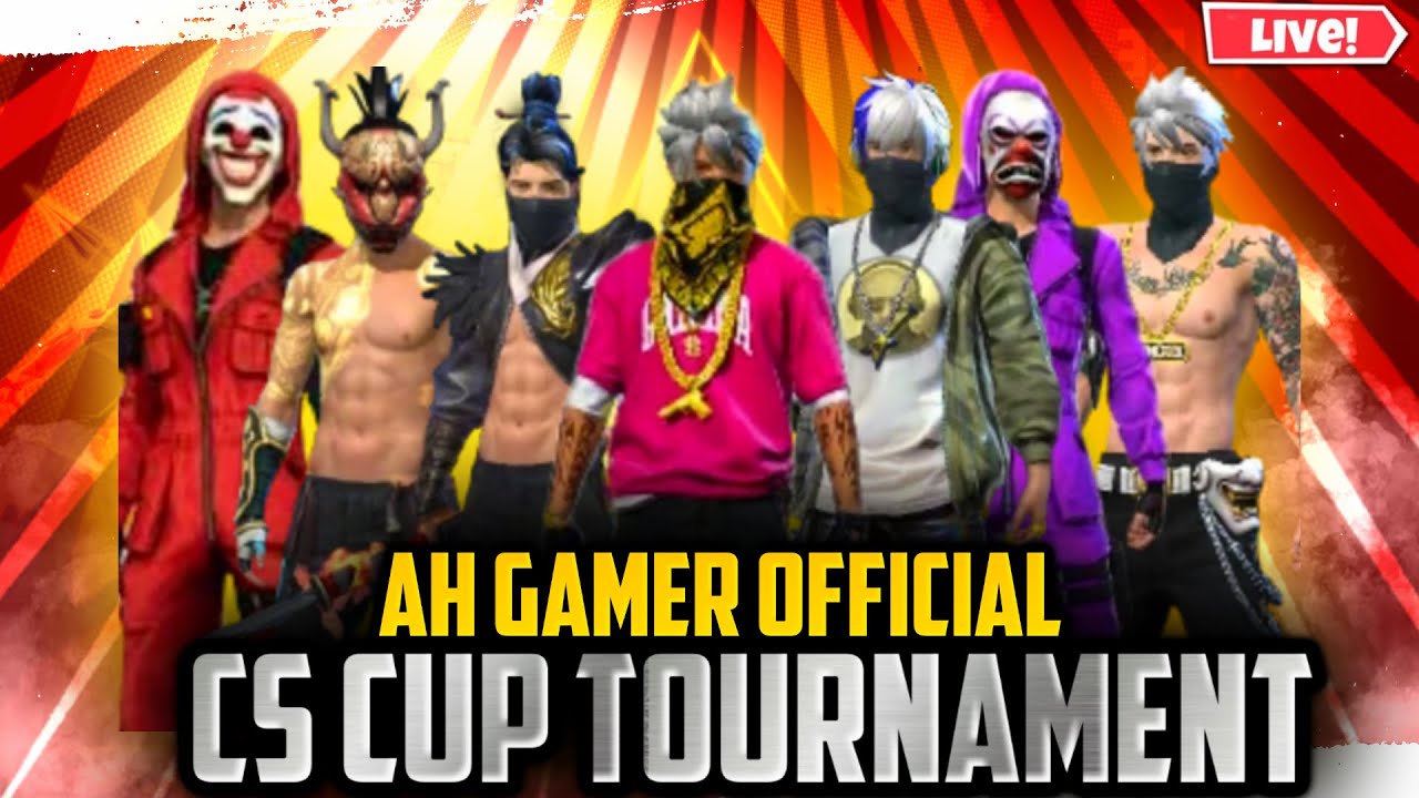CS CUP SEASON 1 TOURNAMENT FREE FIRE LIVE ||AH GAMER OFFICIAL || - YouTube